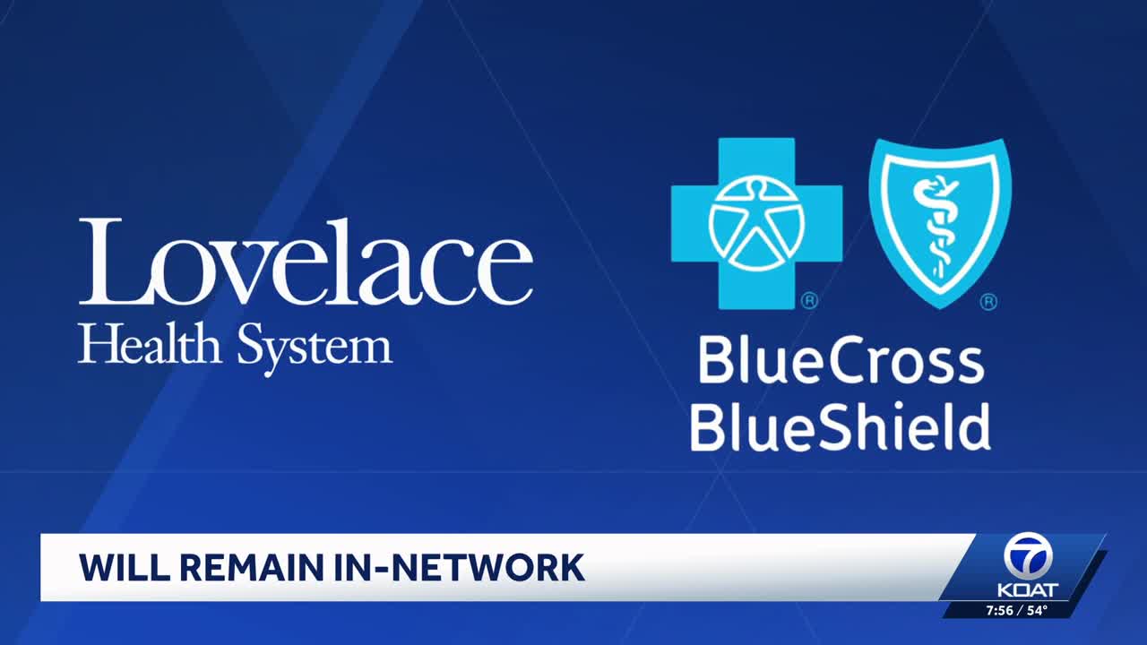 Lovelace Health System to stay in network for Blue Cross Blue Shield ...
