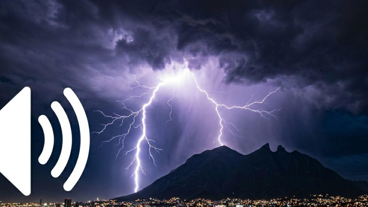 Video: así se escuchó el fuerte trueno que hizo temblar a Nuevo León