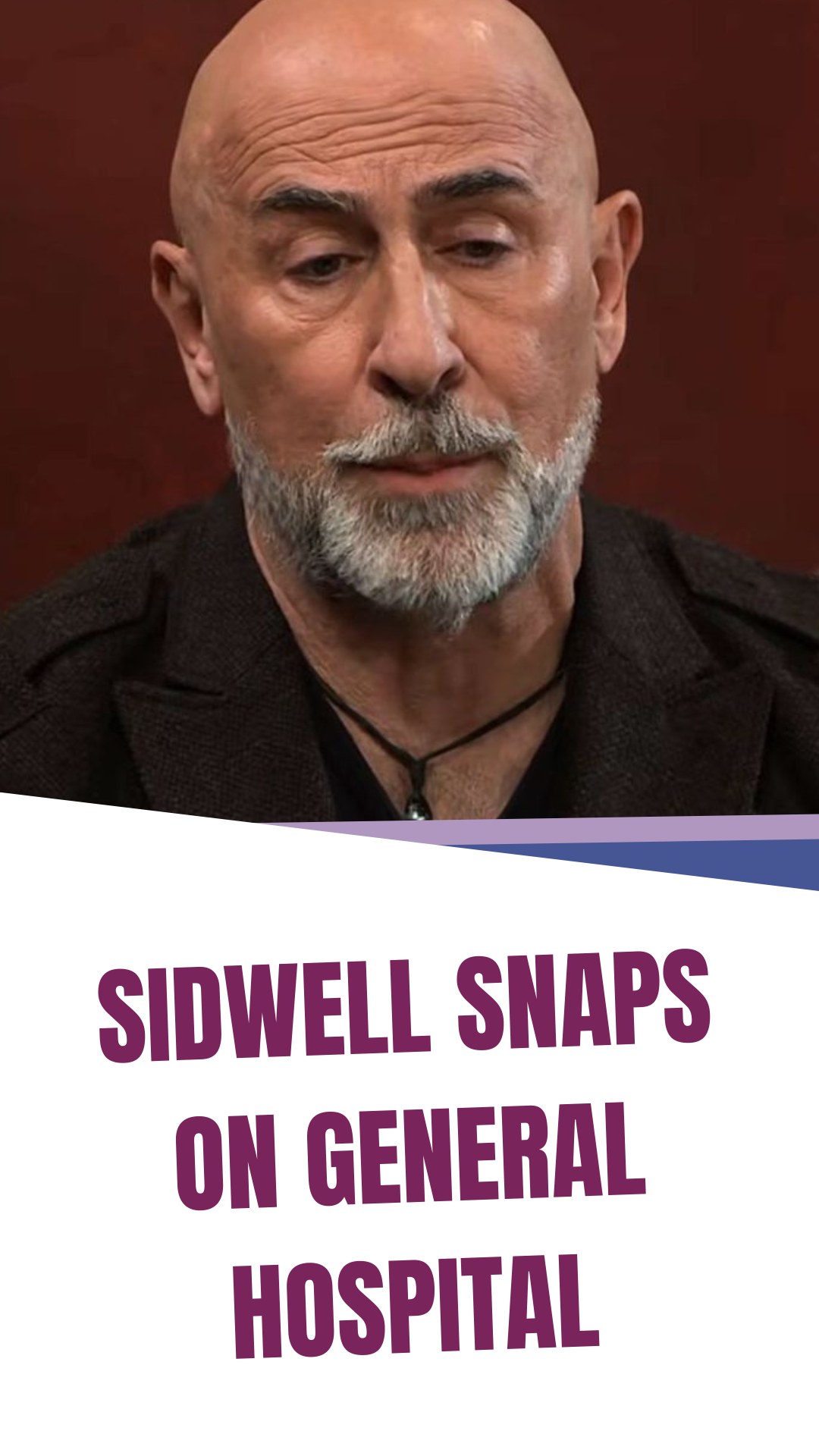 Sidwell snaps on General Hospital