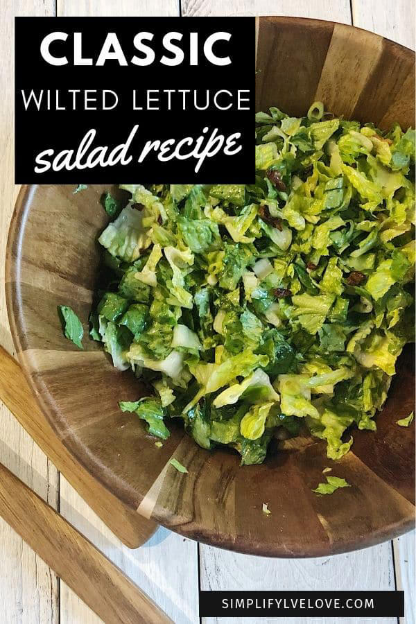 Wilted lettuce salad with hot bacon dressing (classic family recipe)