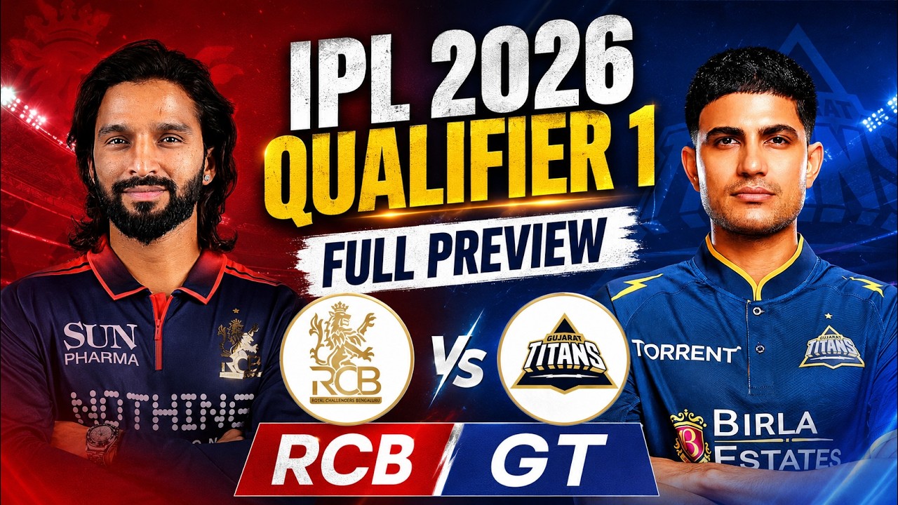 IPL 2026 qualifier 1 full preview | RCB vs GT winner prediction