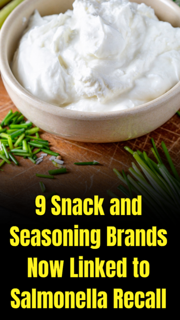 9 snack and seasoning brands now linked to salmonella recall
