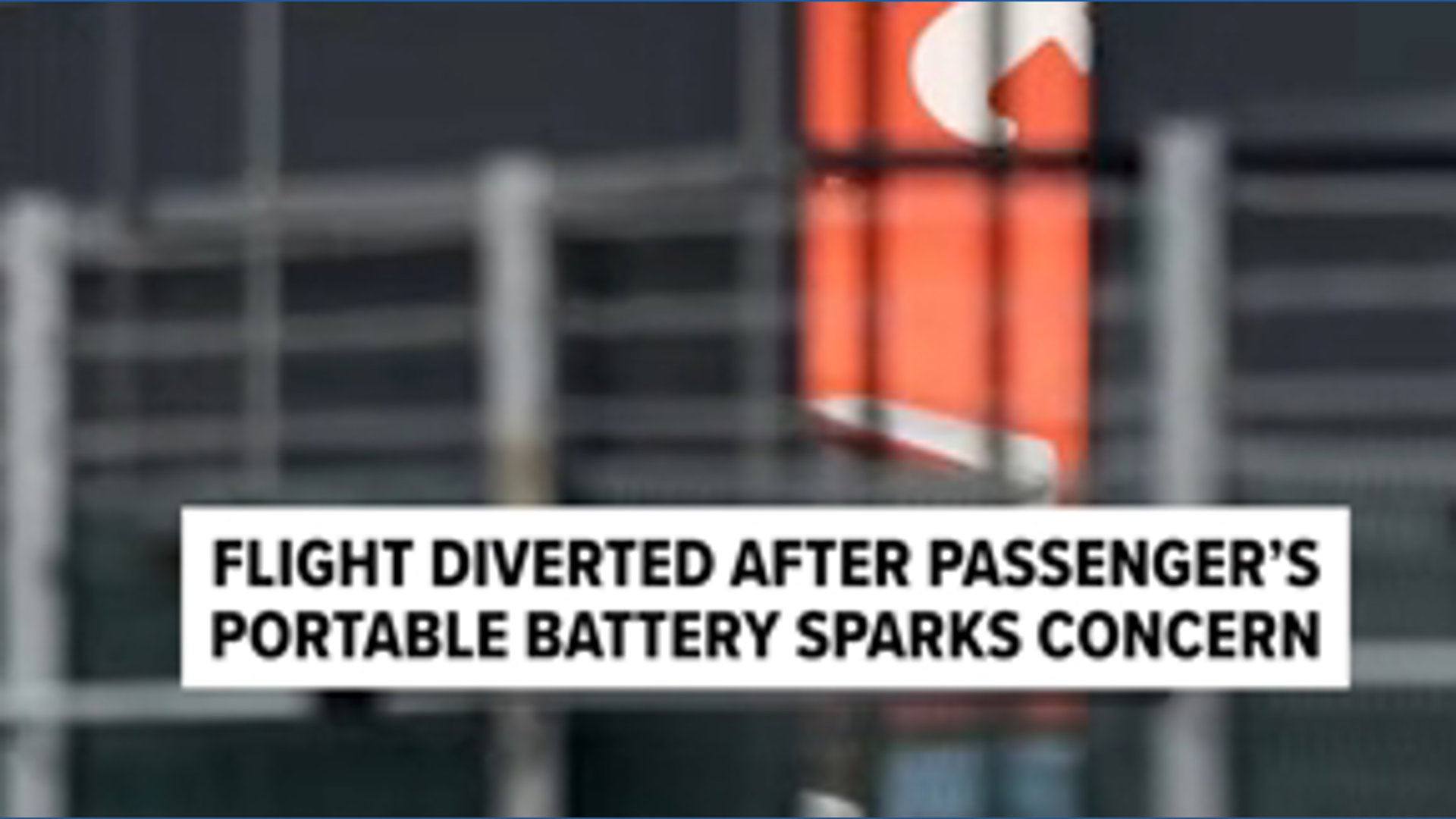 Flight diverted after passenger’s portable battery sparks concern