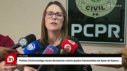 Polícia investiga novas denúncias contra funcionários da Apae de Apucarana