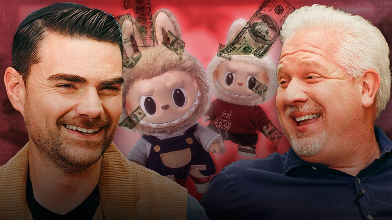 Ben Shapiro & Glenn Beck try to guess Labubu prices