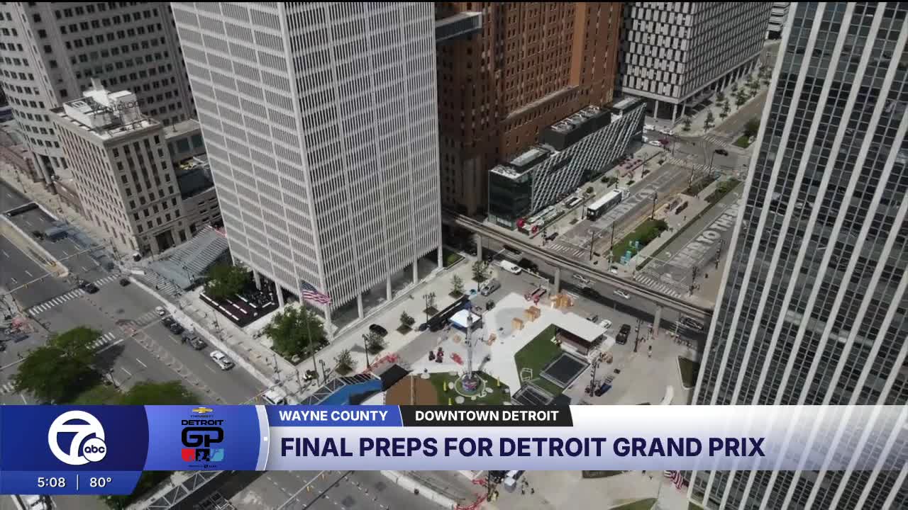 Final preps underway for Detroit Grand Prix