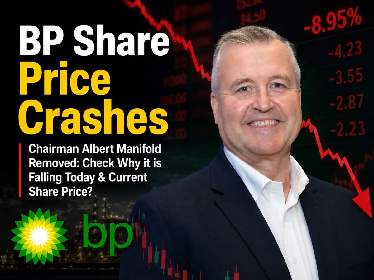 BP share price crashes nearly 9% after chairman Albert Manifold removed ...
