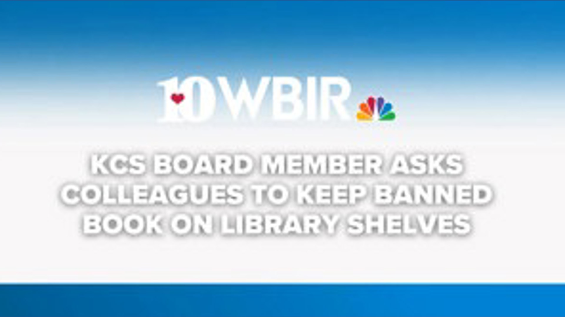 Knox County School Board member asks colleagues to keep banned book on ...