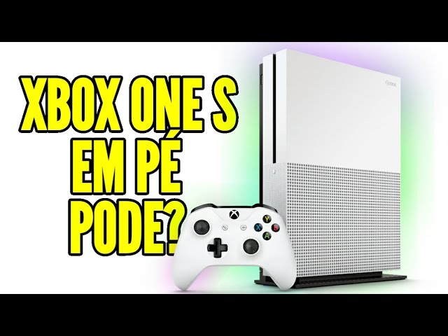 Pode deixar o Xbox One S em pé?