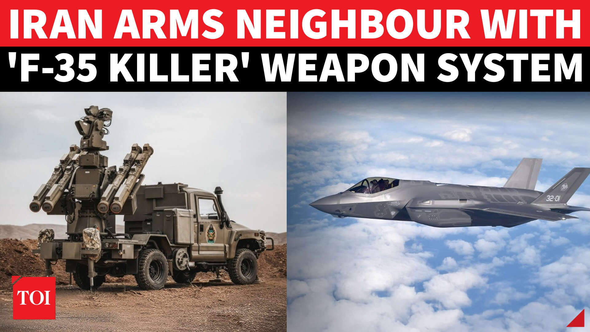 Iran's big military supply sparks alarm; US ally armed with 'F-35 ...