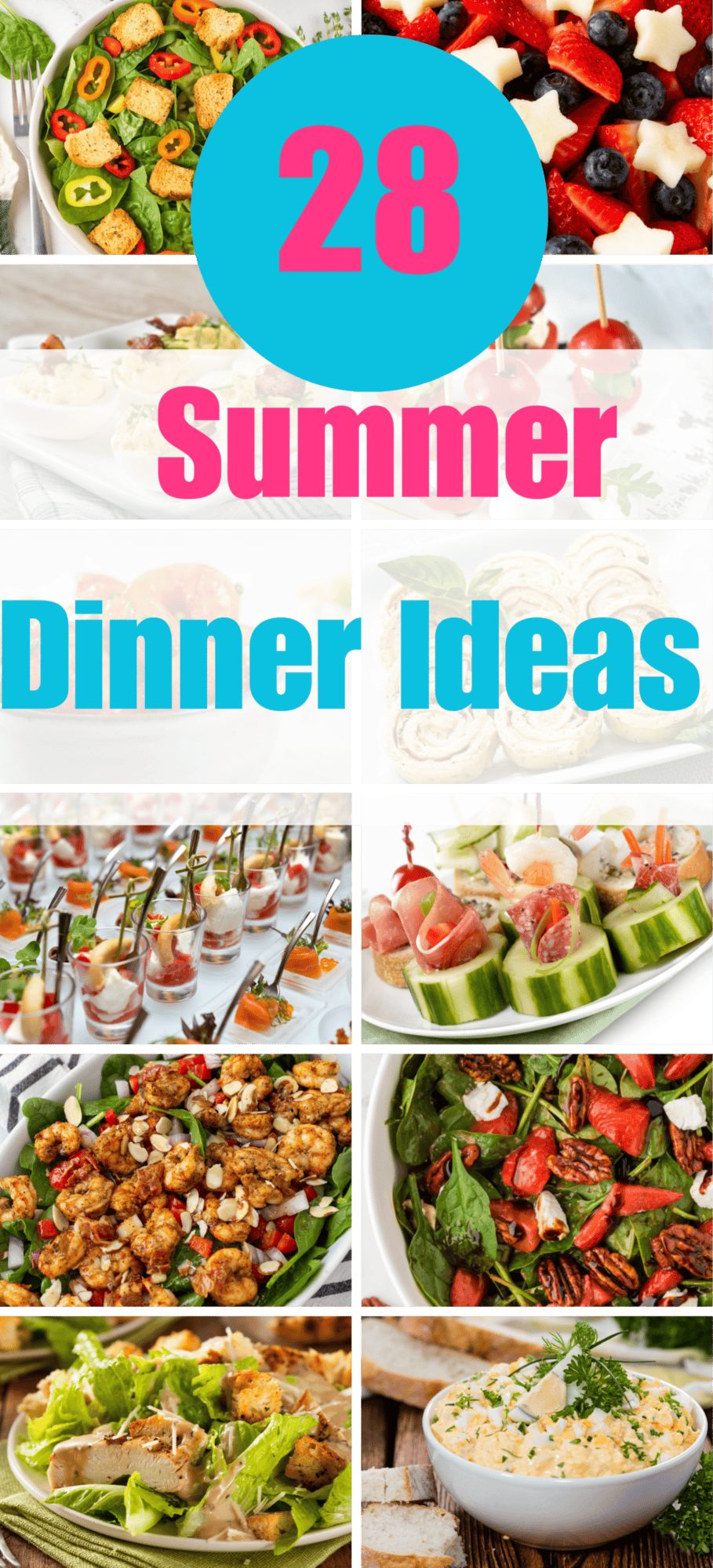 28+ summer dinner ideas