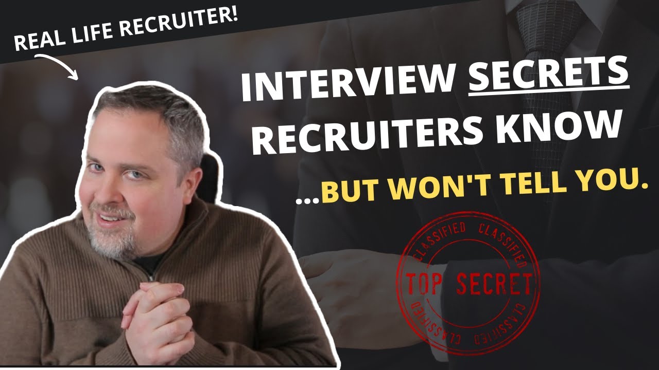 11 job interview secrets recruiters won't tell you - interviewing tips!