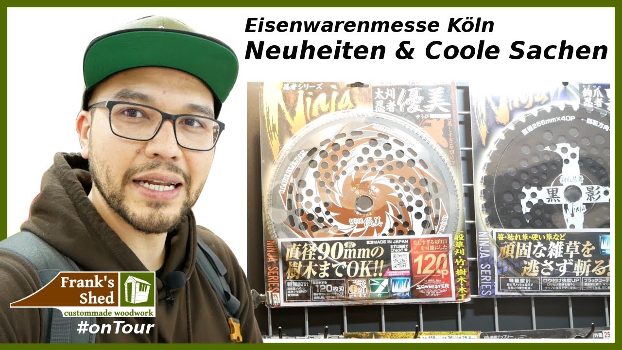Eisenwarenmesse Koeln | Neuheiten 2018 & Coole Sachen | Franks Shed on Tour