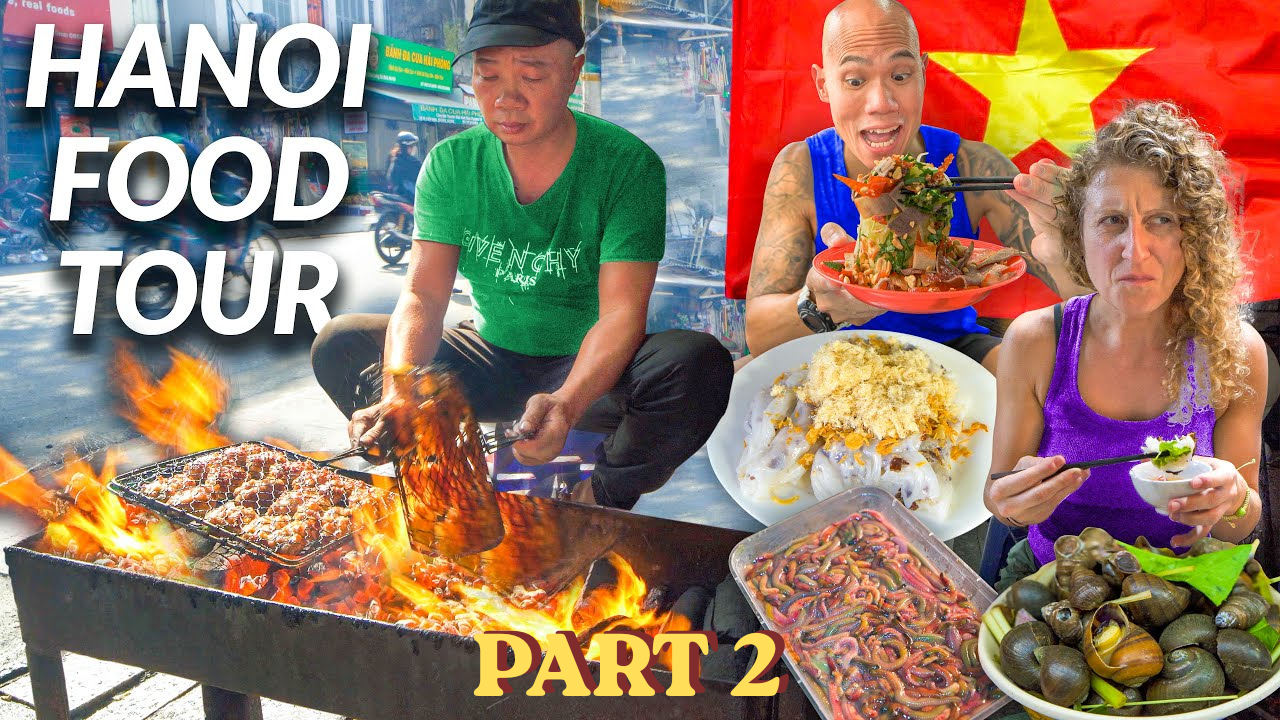 Wild Hanoi street food finds most travelers never expect part 2