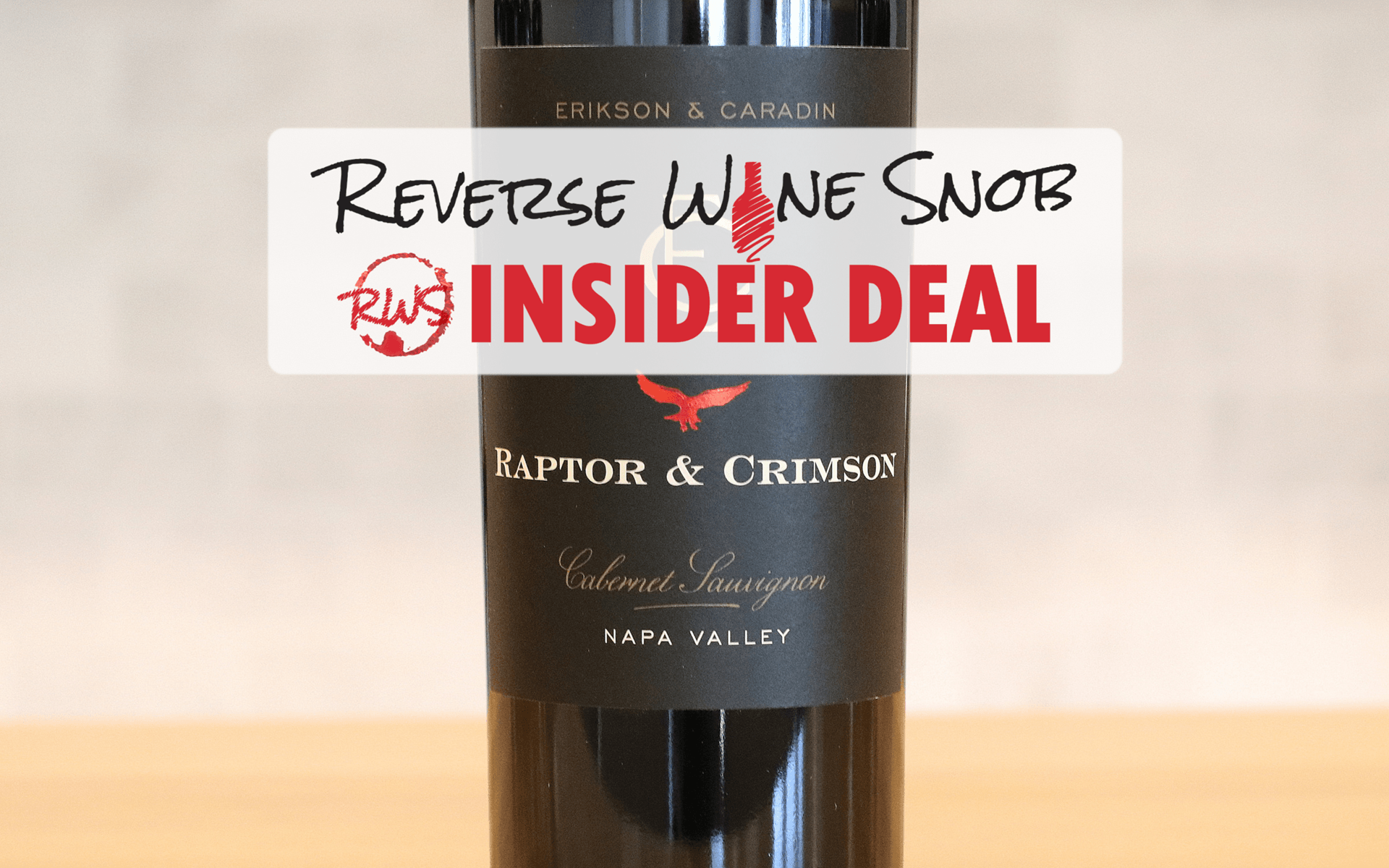 INSIDER DEAL! 75% OFF 96-Point Napa Valley Cabernet Sauvignon