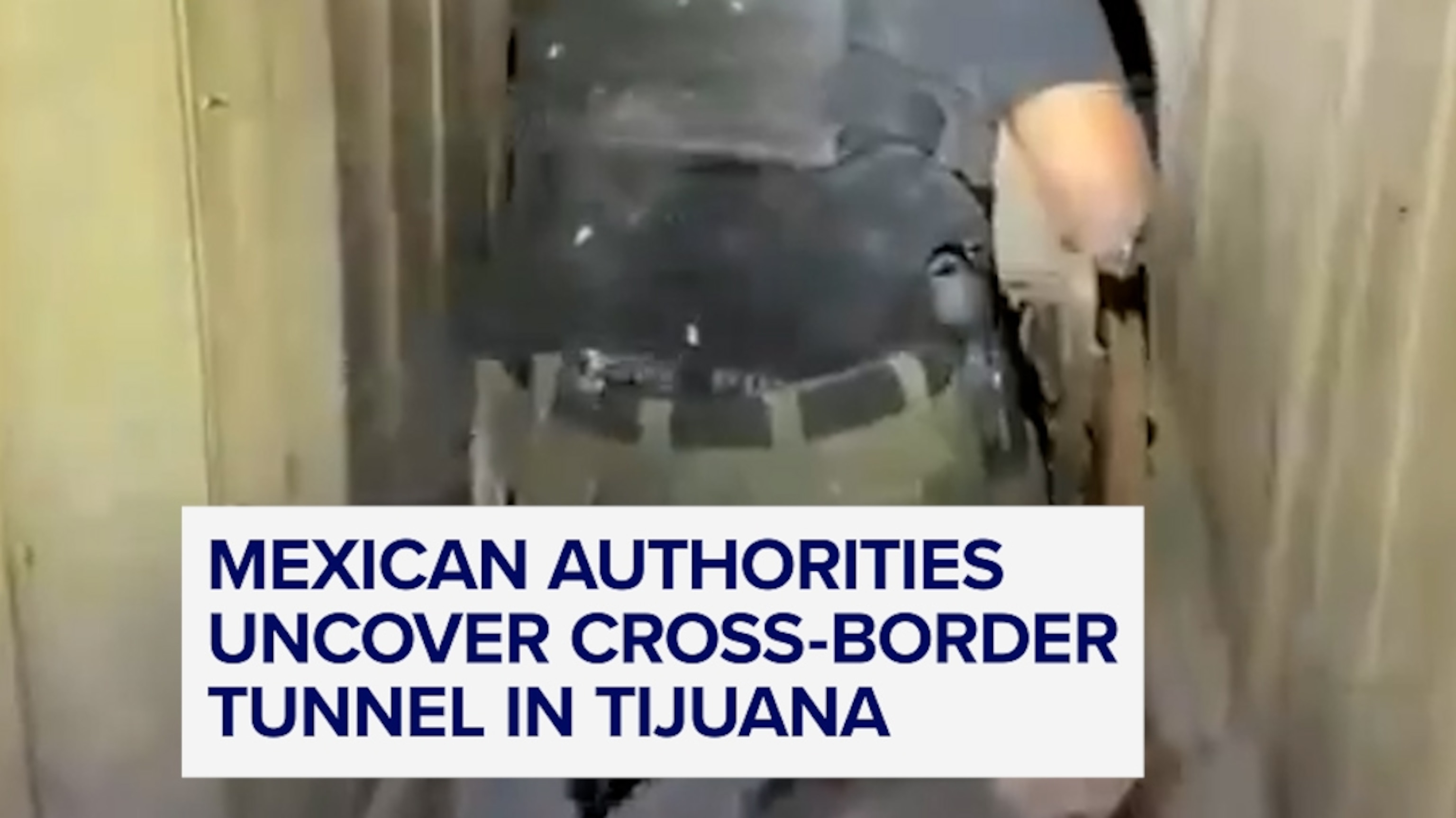 Mexican authorities uncover cross-border tunnel in Tijuana