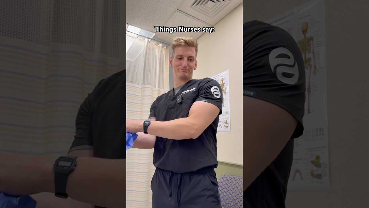 Things nurses say