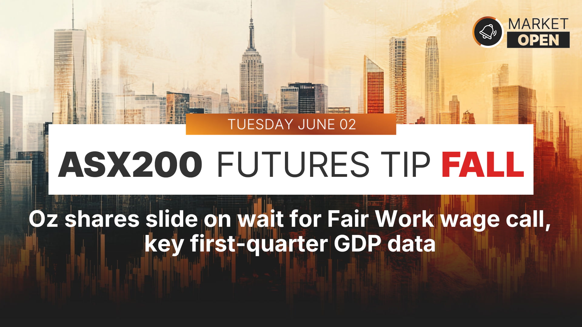 Market open: Oz shares slide on wait for Fair Work wage call, key first ...