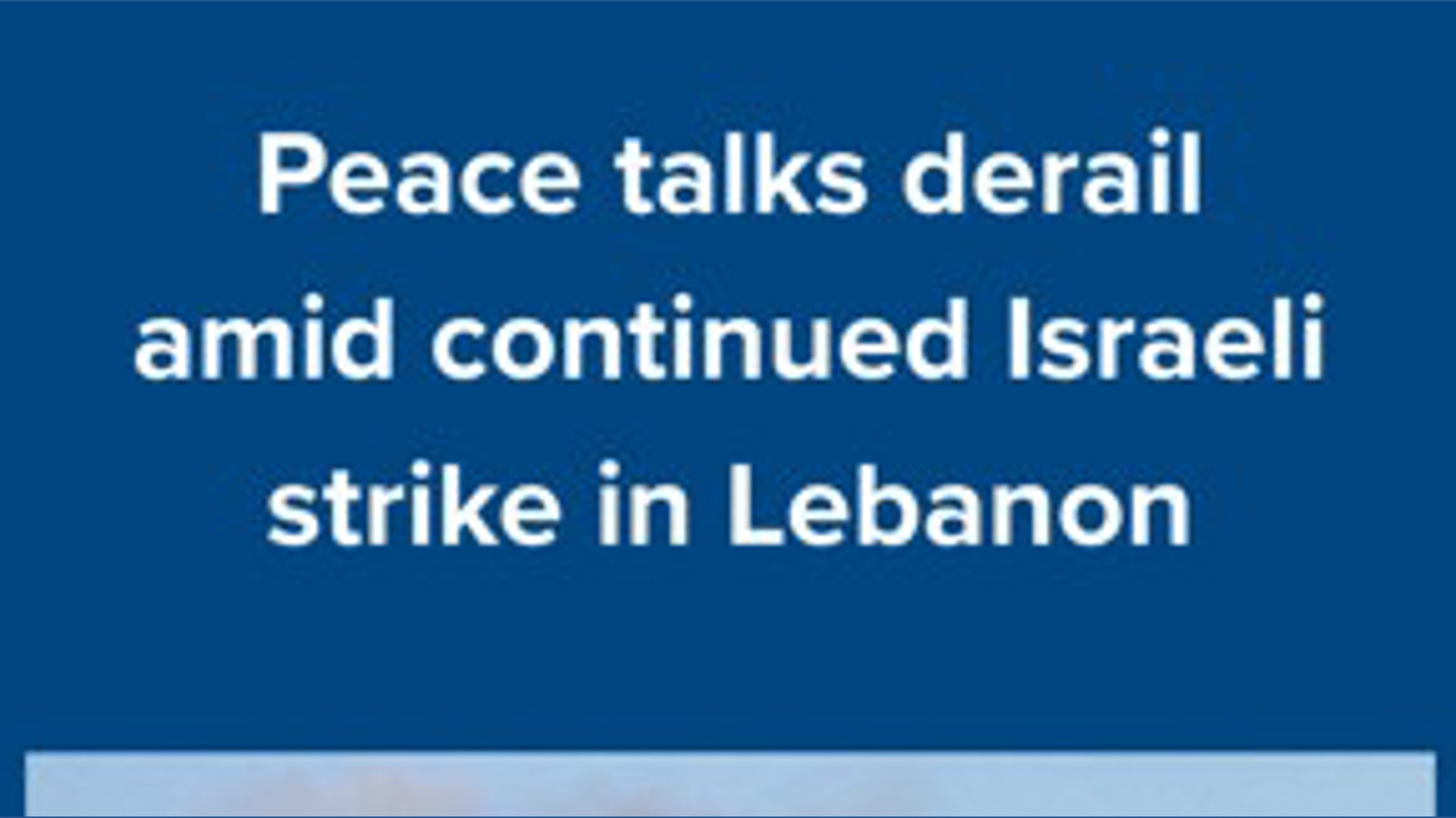 Iran war update: Peace talks stalled amid continued bombing in Lebanon