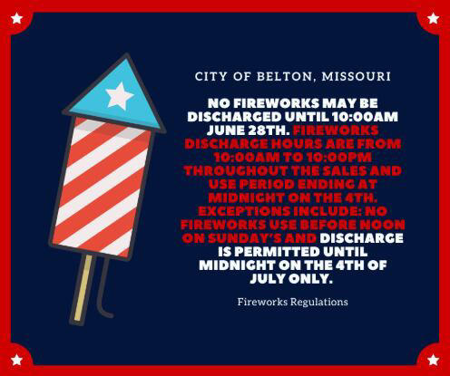 Belton reminds residents of fireworks rules ahead of July 4