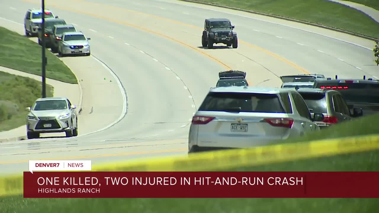 One person dies, 2 seriously injured in hit-and-run Highlands Ranch ...
