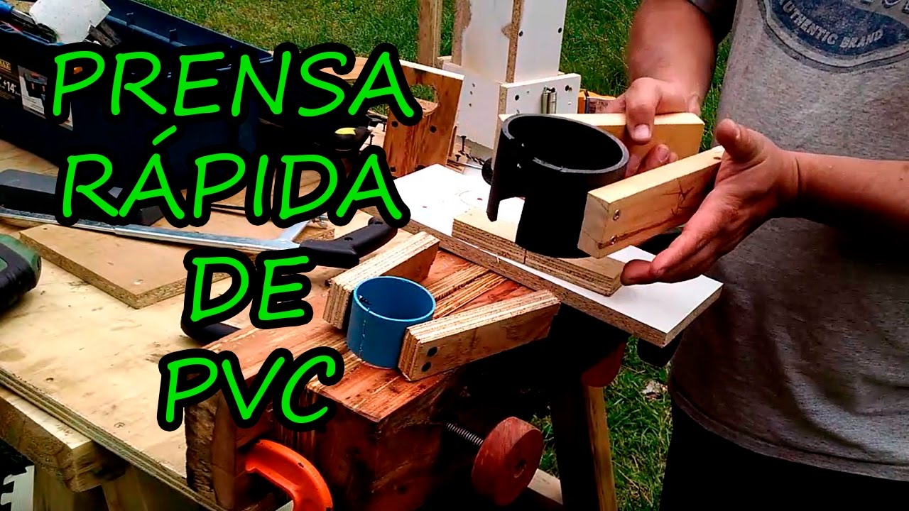 Prensa rápida con tubo de PVC DIY