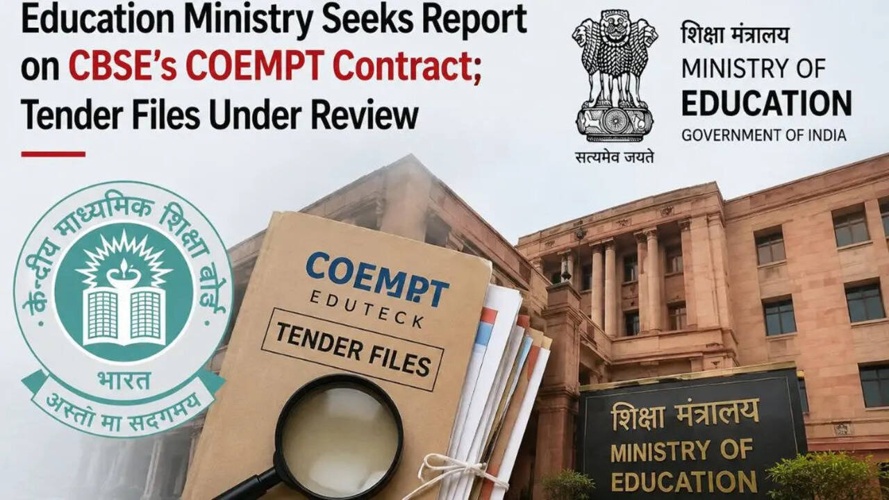Education Ministry Seeks Report on CBSE’s COEMPT Contract; Tender Files ...