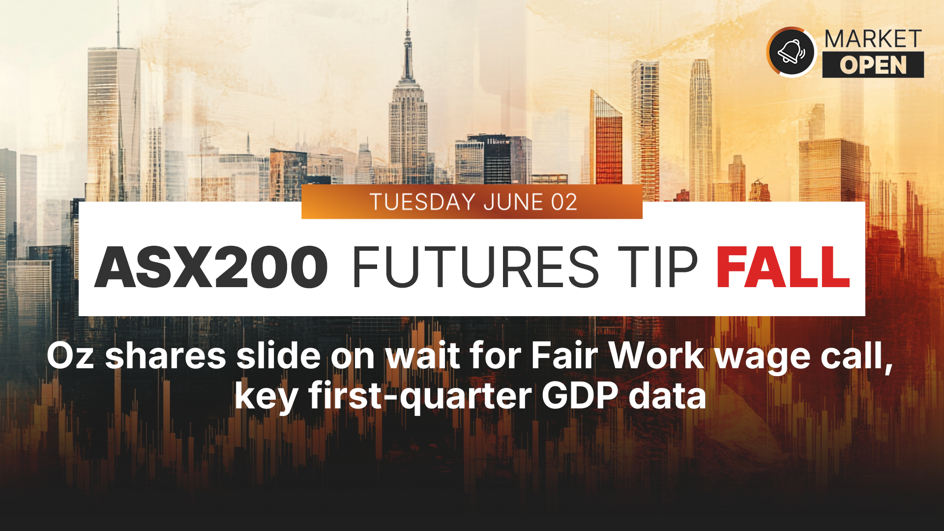 Market open: Oz shares slide on wait for Fair Work wage call, key first ...