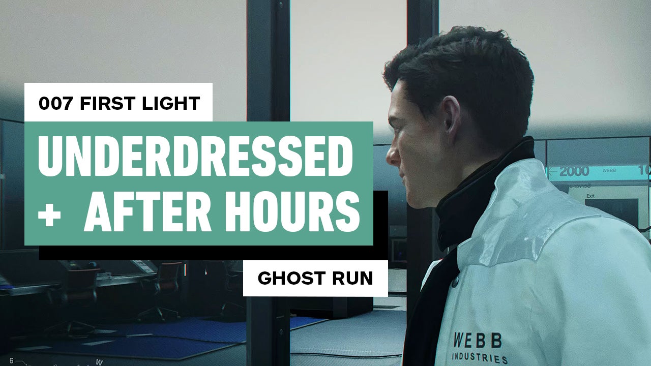 007 First Light walkthrough - Underdressed and After Hours challenges ...