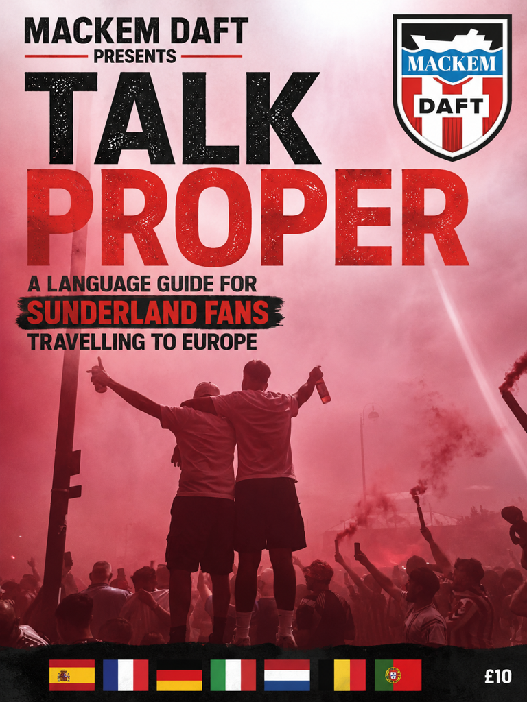 How to speak Mackem in different languages as SAFC fans prepare for ...