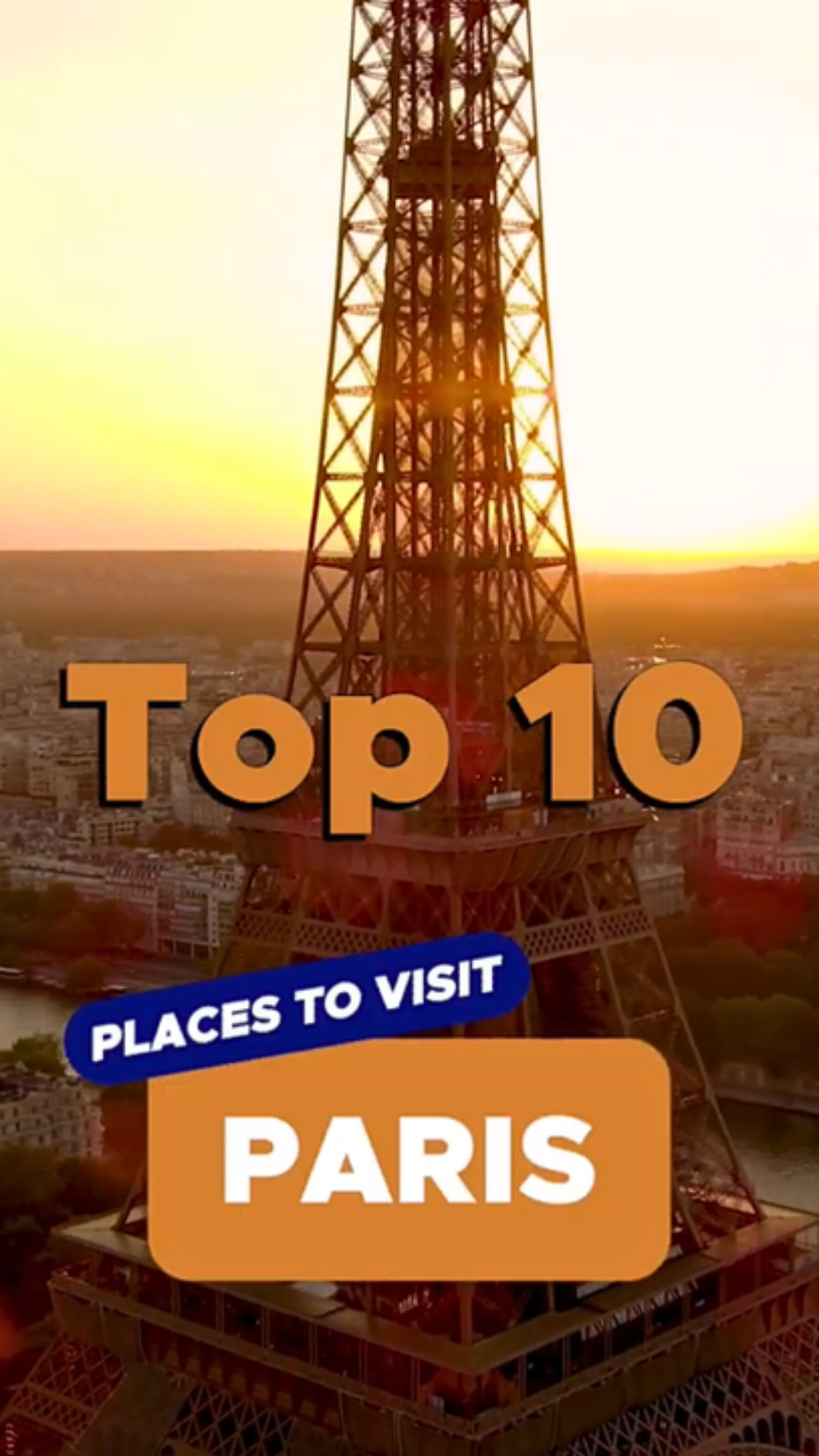 Top 10 must-visit places in Paris