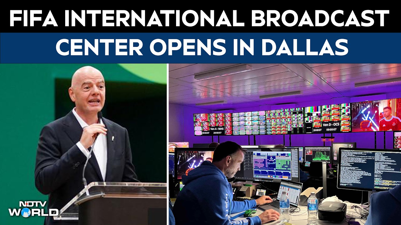 FIFA World Cup 2026 | FIFA opens international broadcast center ahead ...