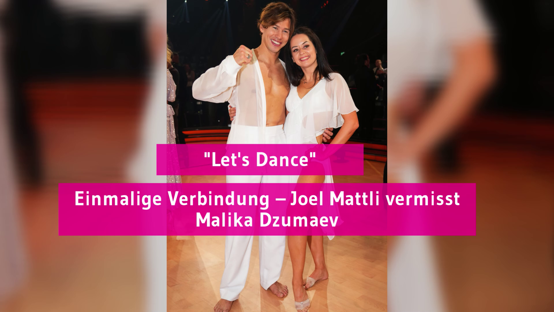 "Let's Dance": Einmalige Verbindung – Joel Mattli vermisst Malika Dzumaev