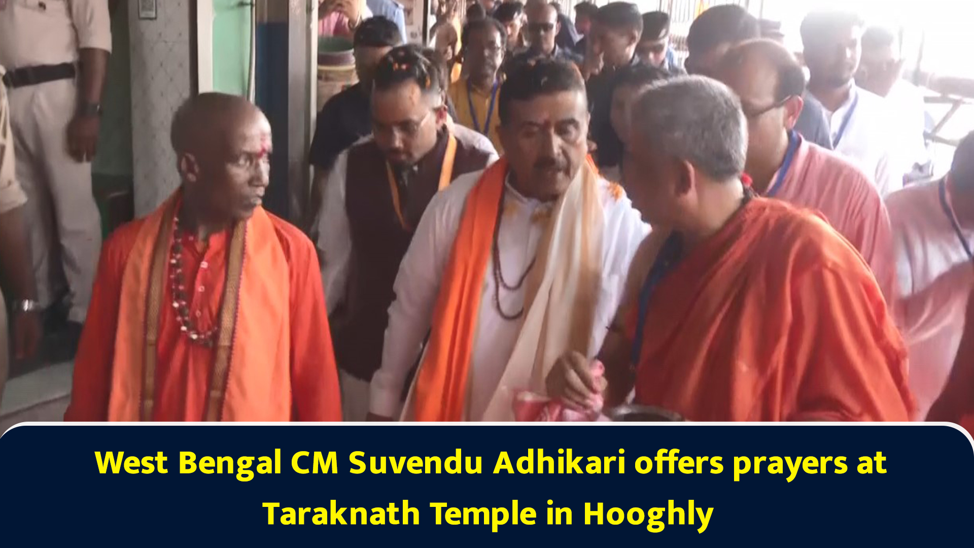 West Bengal CM Suvendu Adhikari offers prayers at Taraknath Temple in ...
