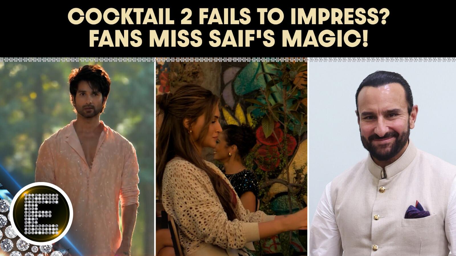 Cocktail 2 trailer sparks backlash, fans say it lacks Saif Ali Khan's ...