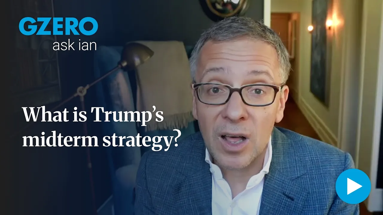 Trump’s midterm strategy and beyond | Ask Ian