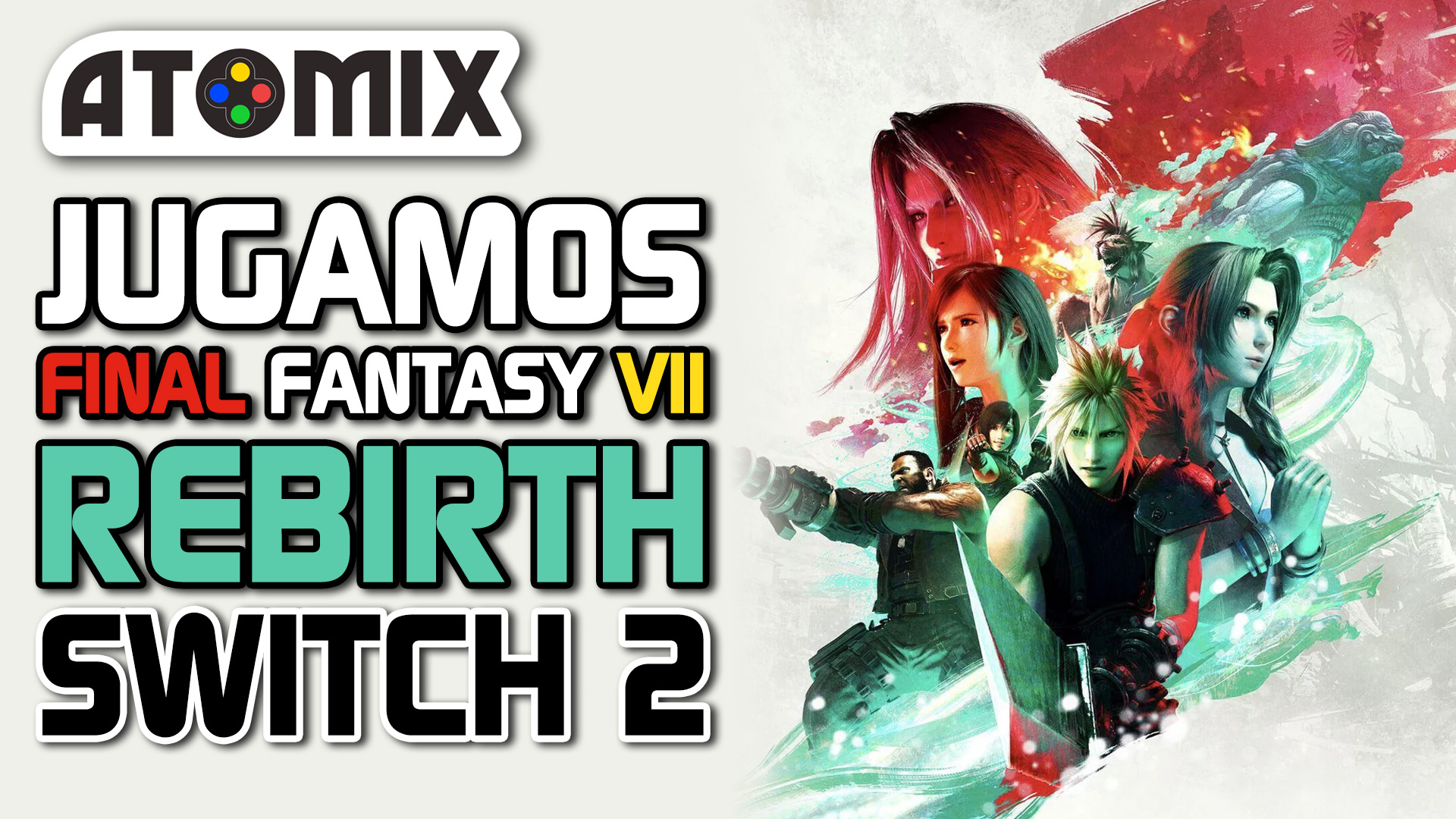 Final Fantasy VII Rebirth – ¡En Switch 2!