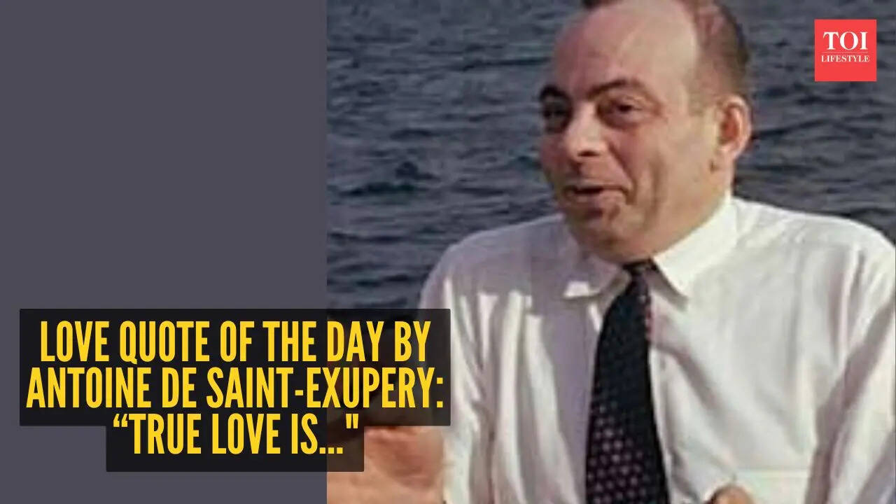 Love quote of the day by Antoine De Saint-Exupery: “True love is..."