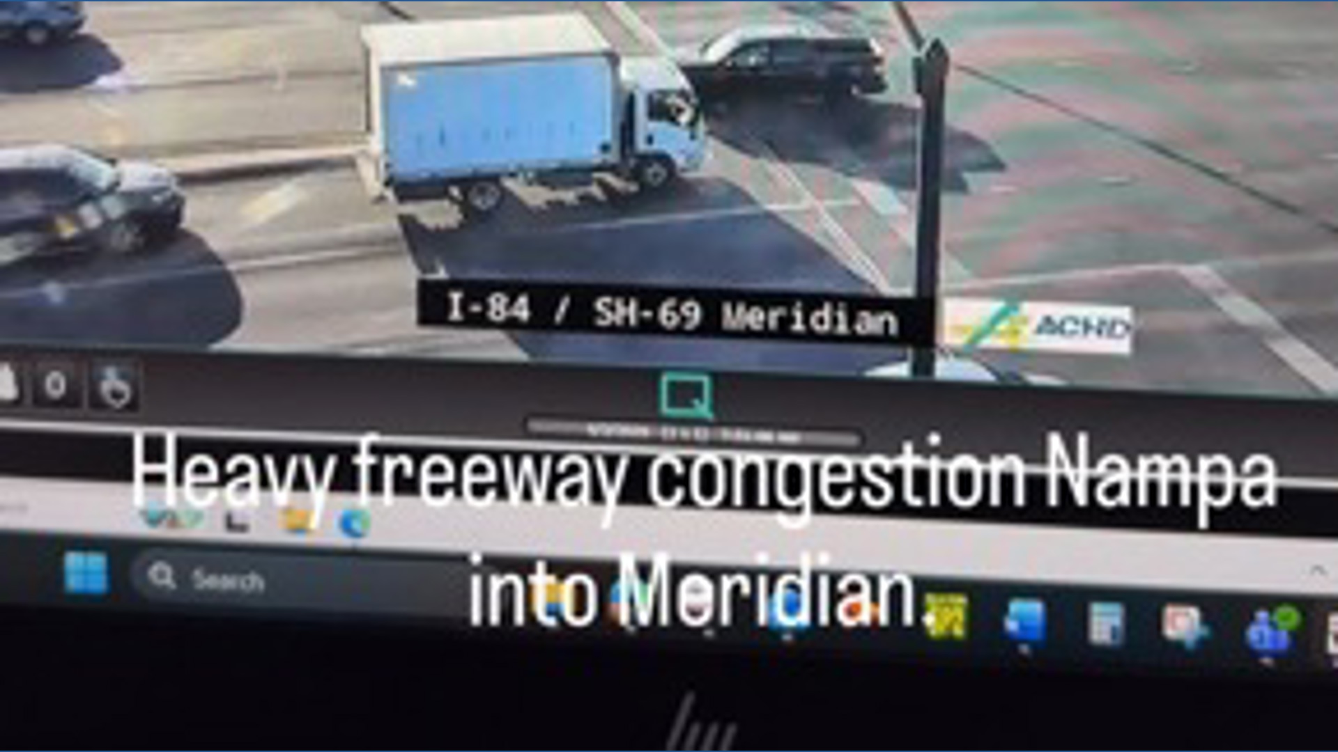 Slow this morning from Nampa to Meridian