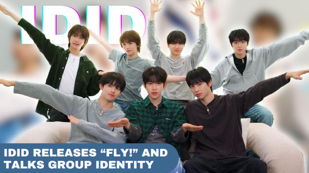 IDID continues its rapid rise in K-pop with 'Fly!'