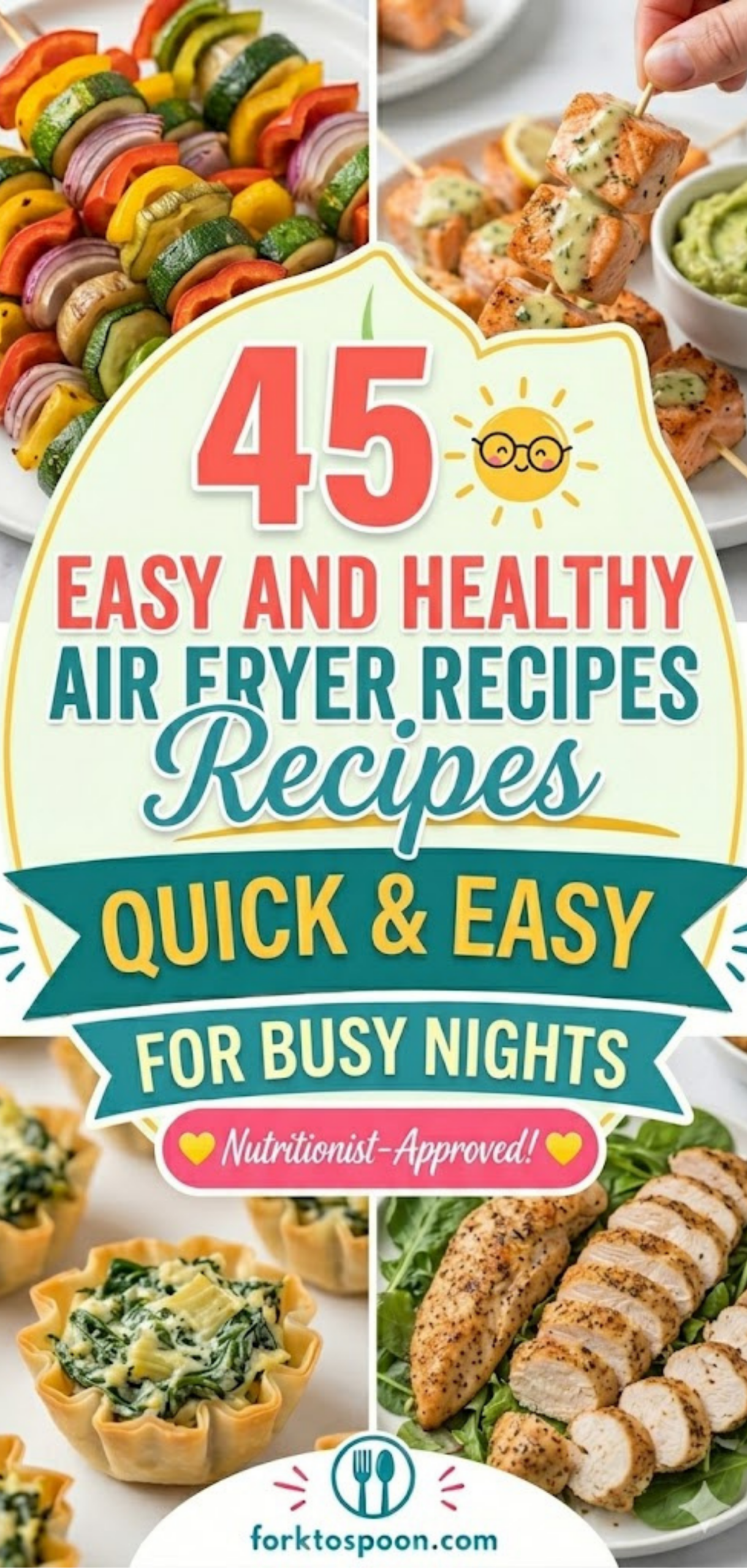 45 easy and healthy air fryer recipes for busy nights