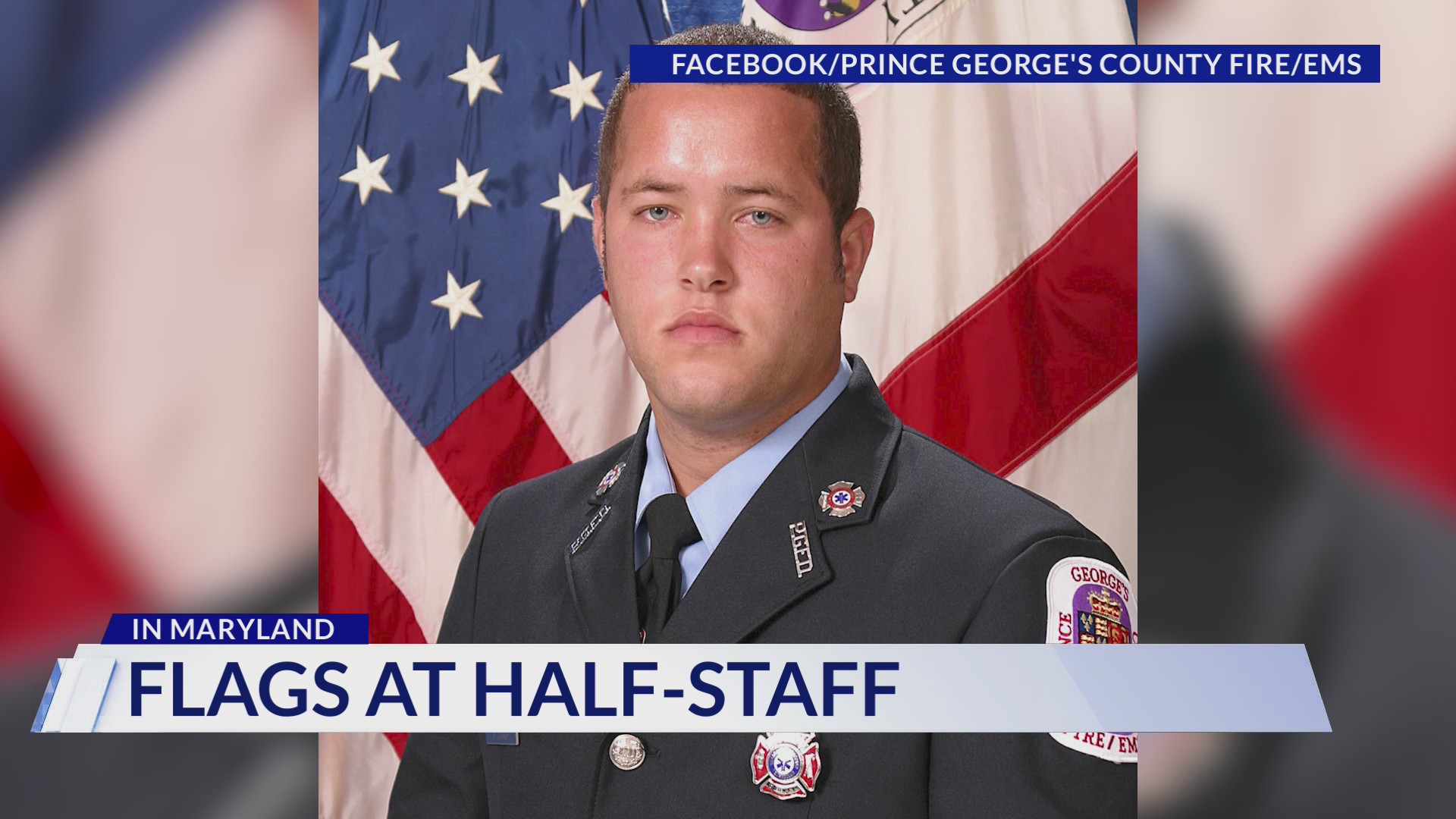 Gov. Moore orders flags to fly at half-staff for fallen PGFD firefighter