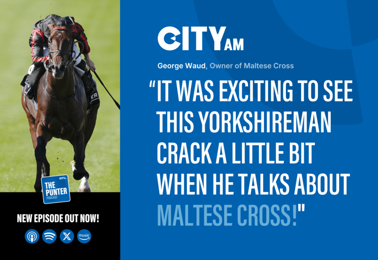 Episode 89: Epsom Derby Festival preview with George Waud on Maltese Cross