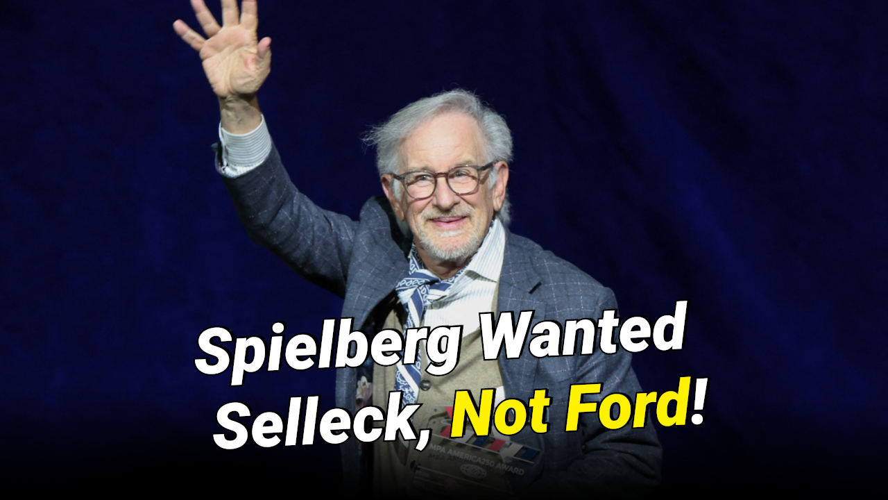 Steven Spielberg reveals his first choice for Indiana Jones was Tom ...