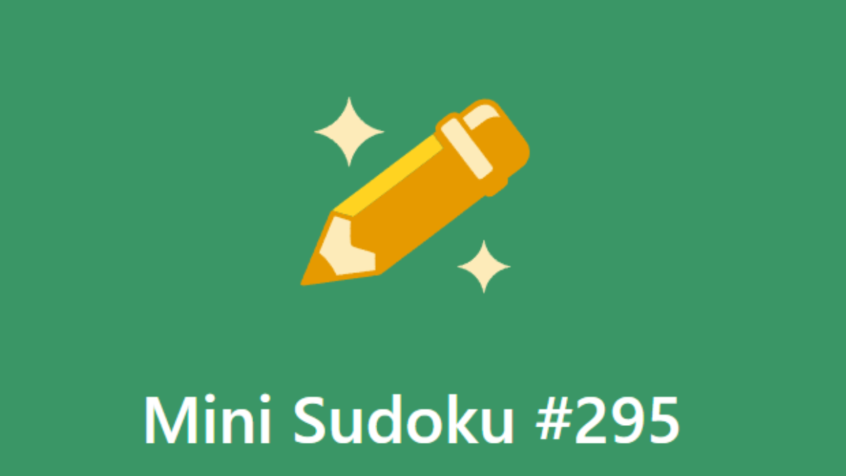 Today’s mini sudoku #295 LinkedIn answer (June 2, 2026)