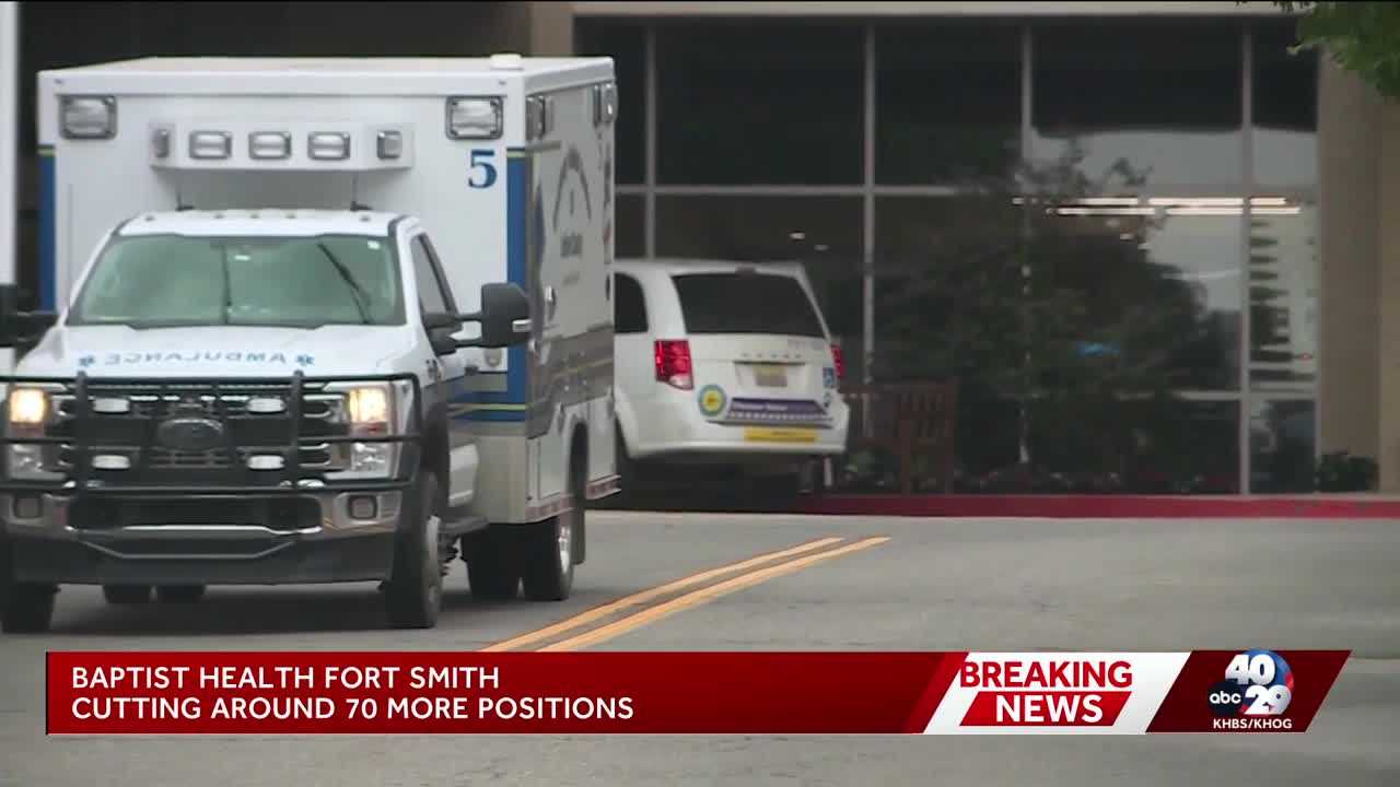 Baptist Health in Fort Smith announces additional cuts