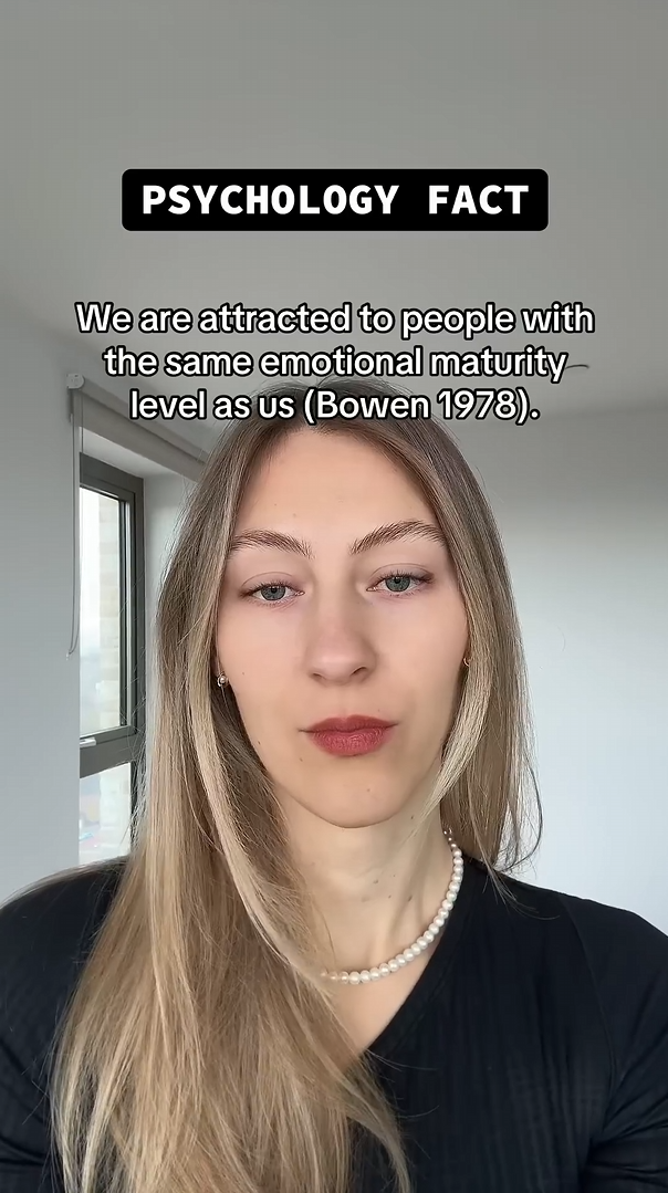 Psychology fact we are attracted to people with similar maturity levels