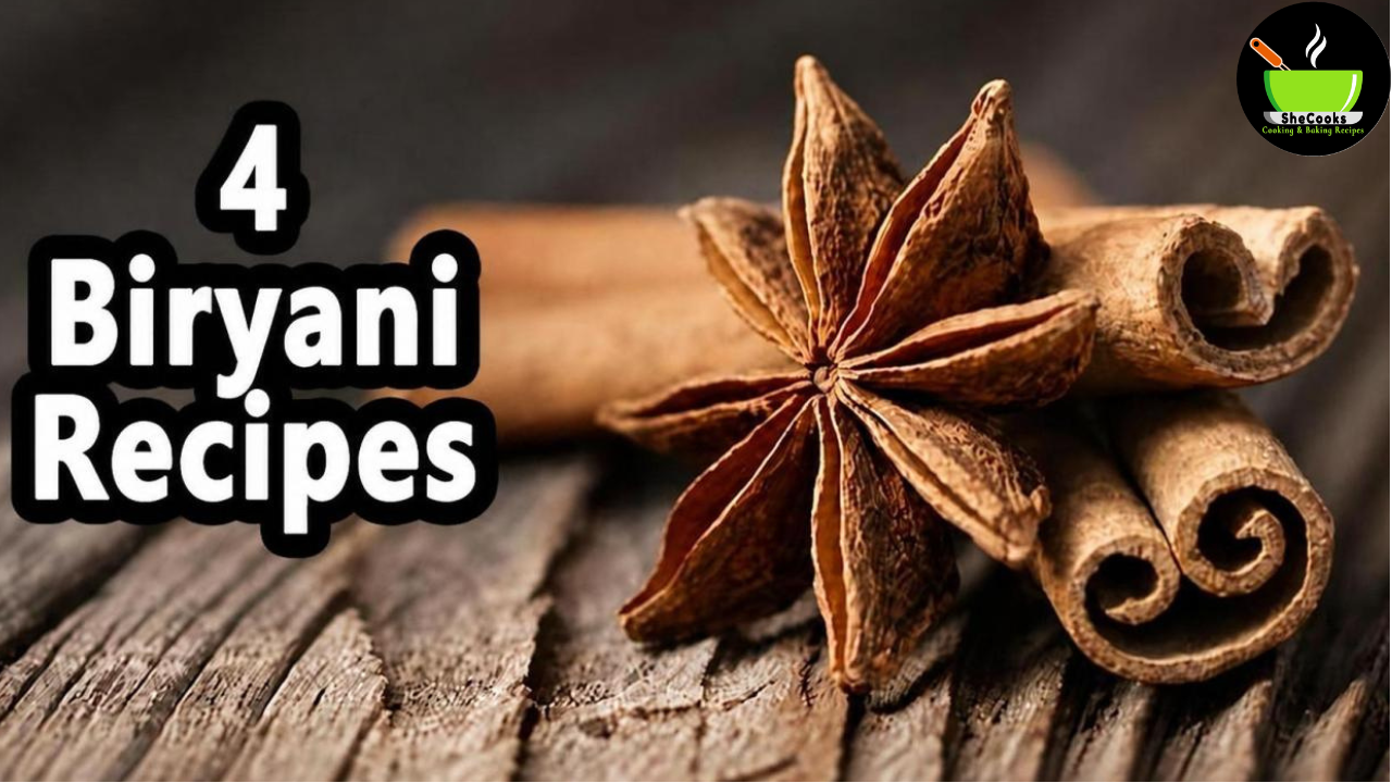 4 Tasty and Best Biryani Recipes