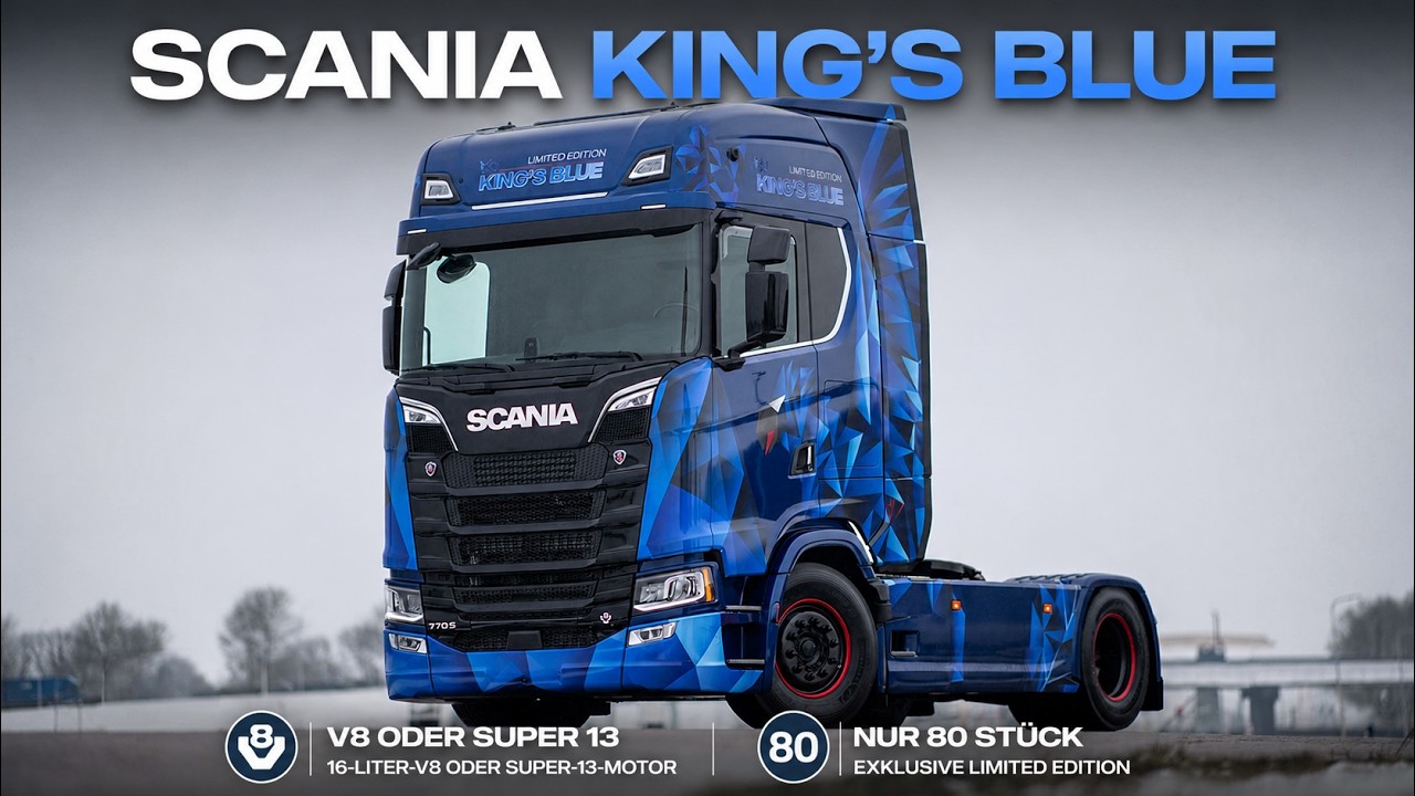 2027 Scania King’s Blue Limited Edition mit V8 oder Super 13