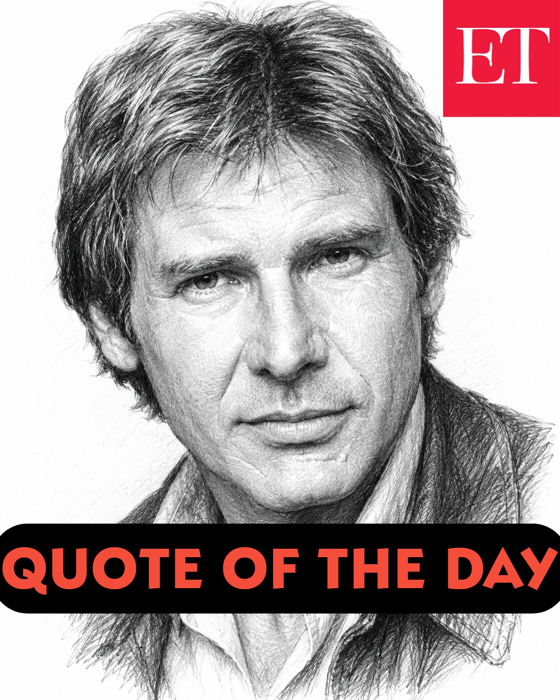 Quote of the day by Harrison Ford: 'You have to have the darkness for ...